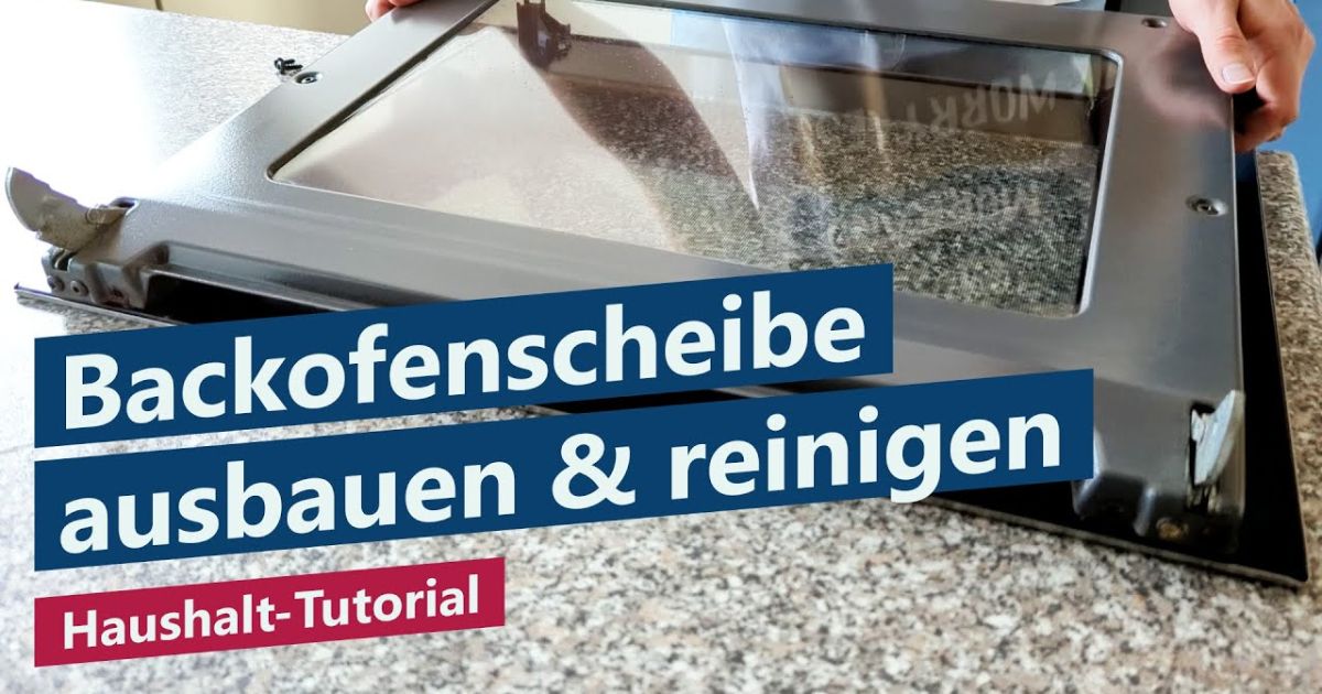 Bauknecht Backofen Scheibe Innen Reinigen