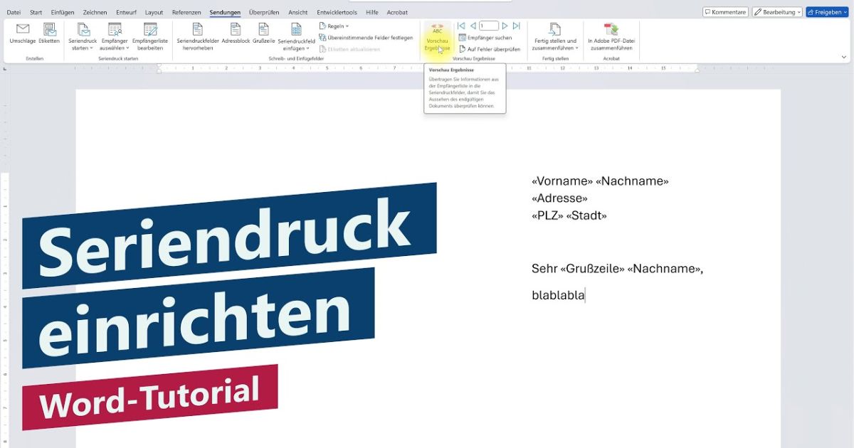 Serienbrief mit Seriendruck erstellen – Word-Tutorial