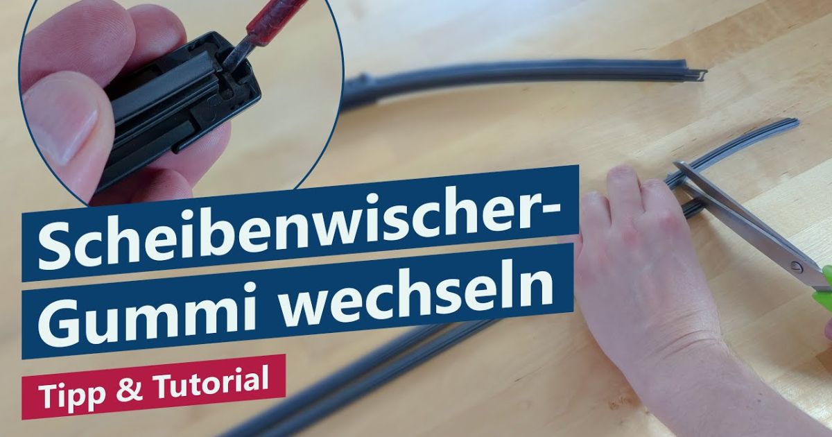 Scheibenwischer-Gummi wechseln (statt komplettes Wischerblatt zu ...